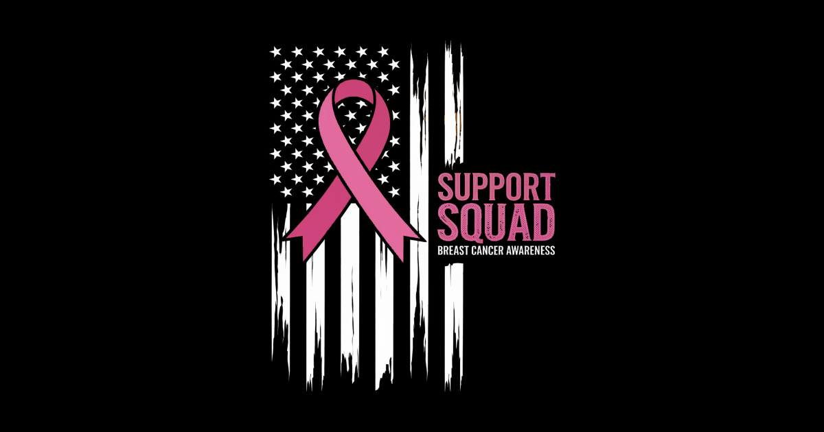 Breast Cancer Support Squad Breast Cancer Awareness - Breast Cancer ...