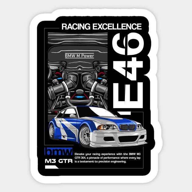 BMW E46 Racing Excellence - Bmw M3 Gtr E46 - Sticker | TeePublic