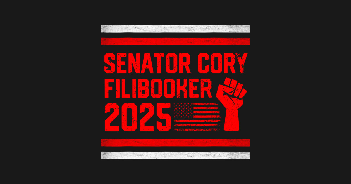 Senator Cory Booker Filibuster Cory FiliBooker - Cory Booker - T-Shirt ...