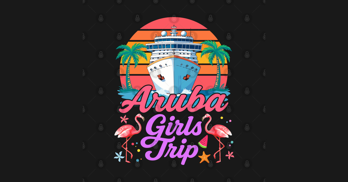 Aruba Girls Trip 2026 – Besties Cruise Vacation Caribbean Flamingo ...