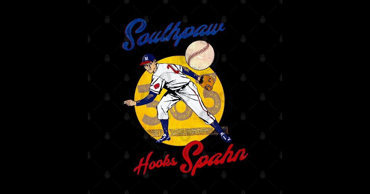 Southpaw Warren Spahn • Milwaukee Braves - Southpaw Warren Spahn ...