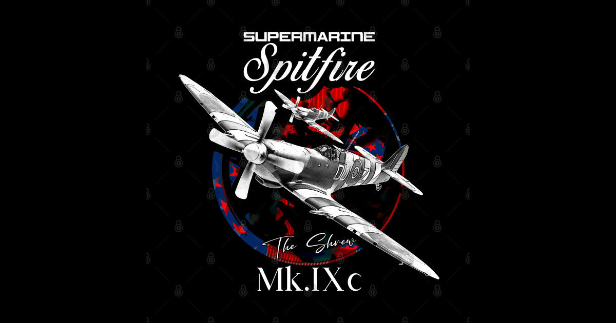 Supermarine Spitfire MK.IXc WW2 Fighter Plane - Supermarine Spitfire ...