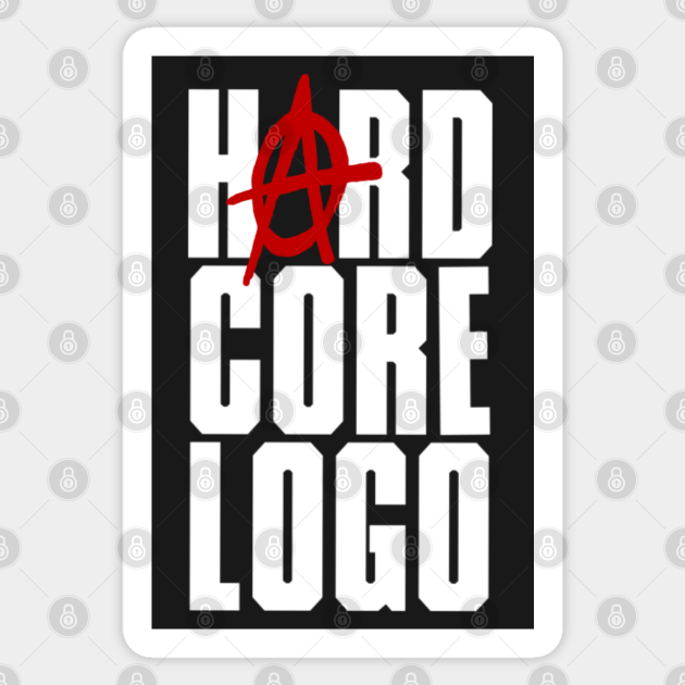 Hard Core Logo - Hard Core Logo - Sticker | TeePublic