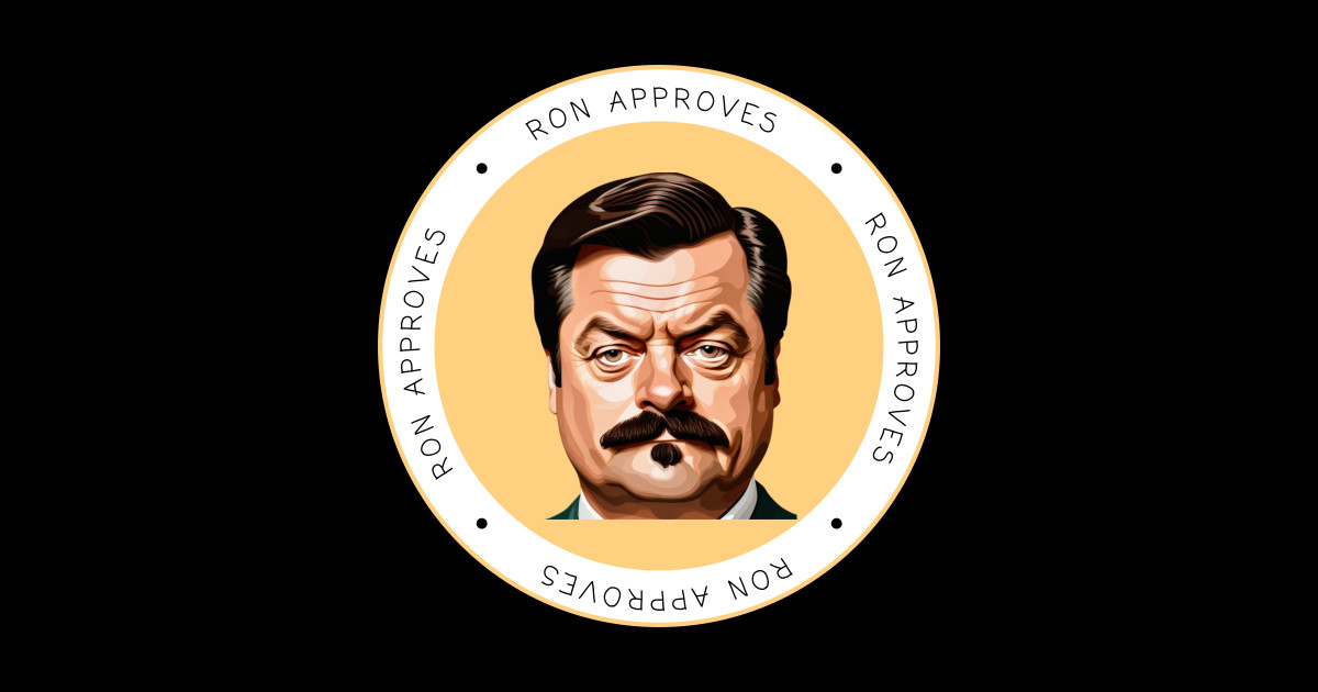 Ron Approves Funny Memes Design - Ron Approves Funny Design - Posters ...