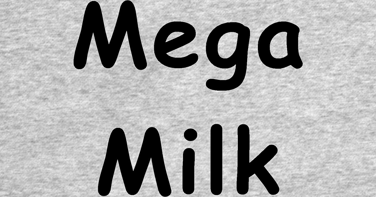 Mega Milk - Mega Milk - T-Shirt | TeePublic