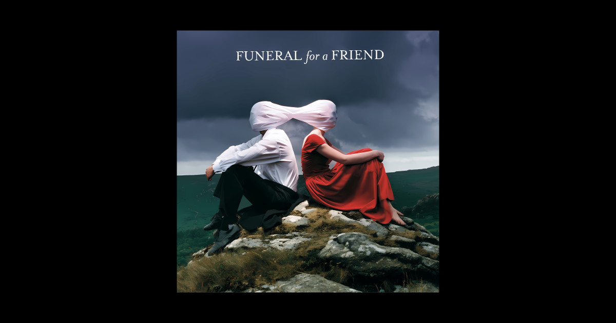 Funeral For A Friend - Casually Dressed Deep In Conversation - Funeral For A Friend Casually ...