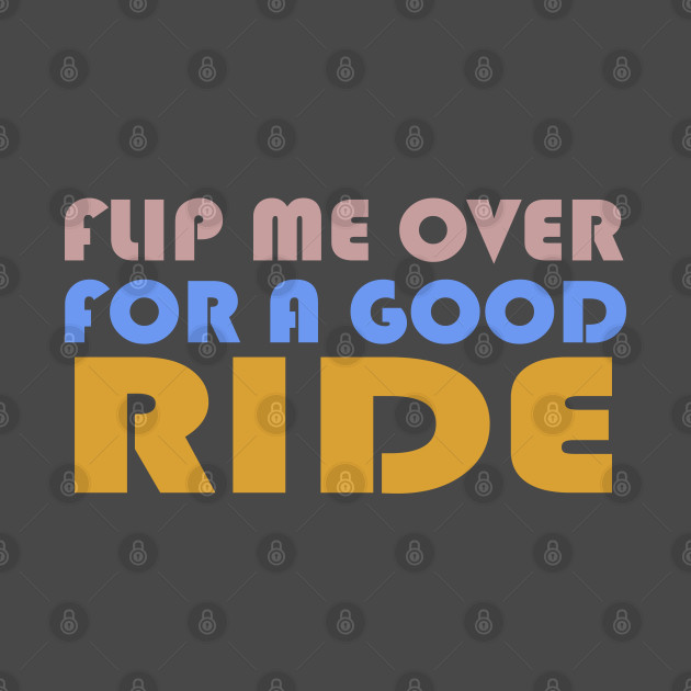 Front: Flip me over for a good workout. Back: Flip me over for a good ...