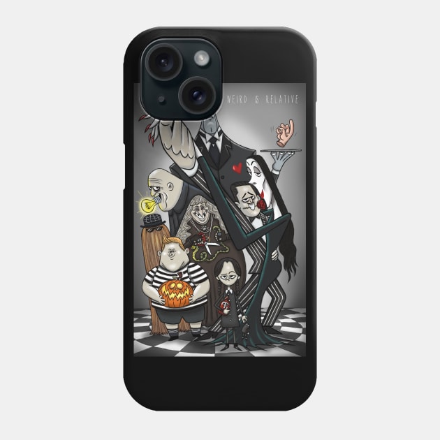 Weird is Relative - The Addams Family - Phone Case | TeePublic