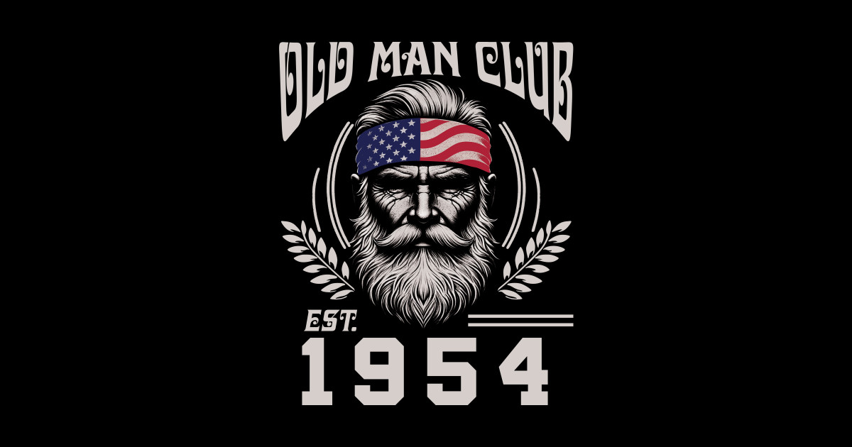 Old Man Club EST 1954 - Old Man Club Est 1954 - Sticker | TeePublic