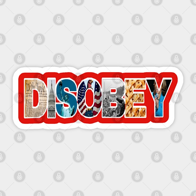 DISOBEY - American Symbols - Sticker - Front - Disobey - Sticker ...