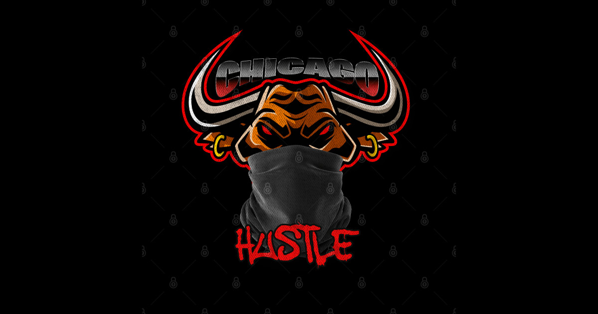 Motivational Chicago Hustle - Chicago - Sticker | TeePublic