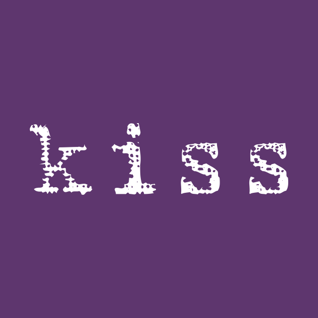 Kiss Text Typography - Kiss - T-Shirt | TeePublic