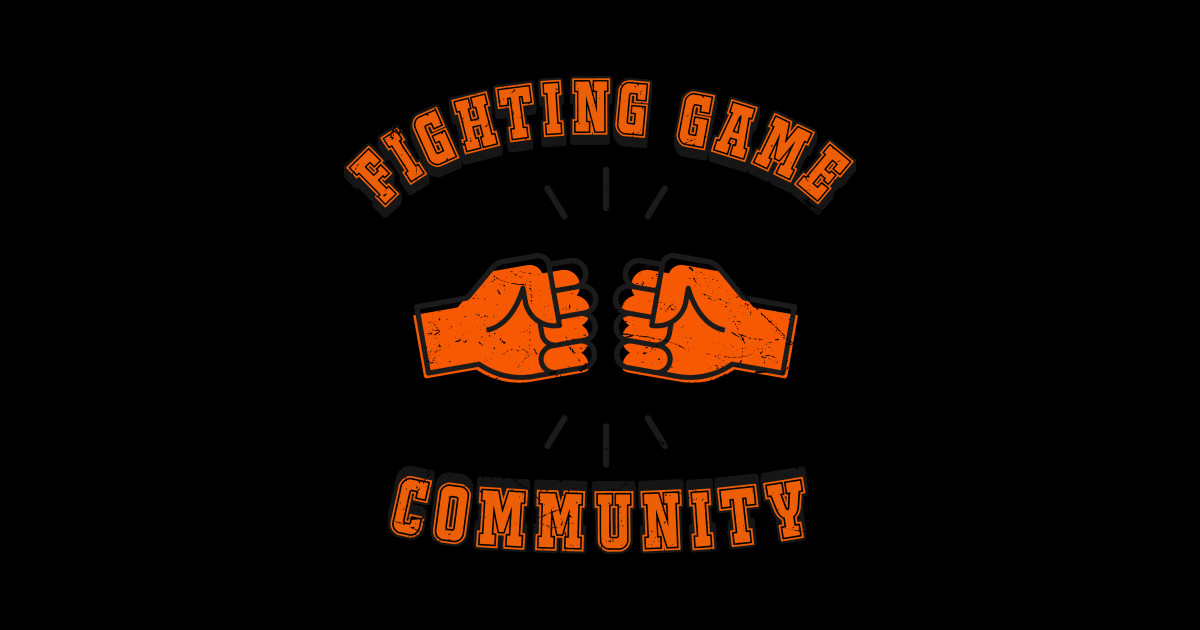 Fighting Game Community - Fighting Games - Sticker | TeePublic