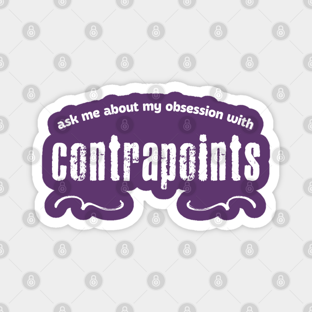 Contrapoints - Aesthetic Fanart Design - Contrapoints - Magnet | TeePublic