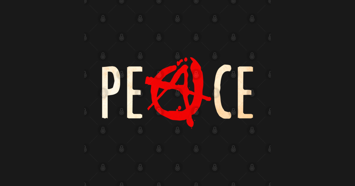 PEACE ANARCHY - Peace Anarchy - Sticker | TeePublic