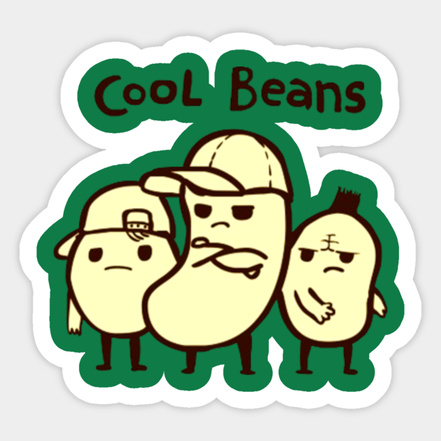 Cool Beans - Cool Beans - Sticker | TeePublic