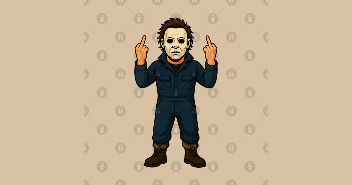 Michael Myers Funny Middle Finger - Cartoons - T-Shirt | TeePublic