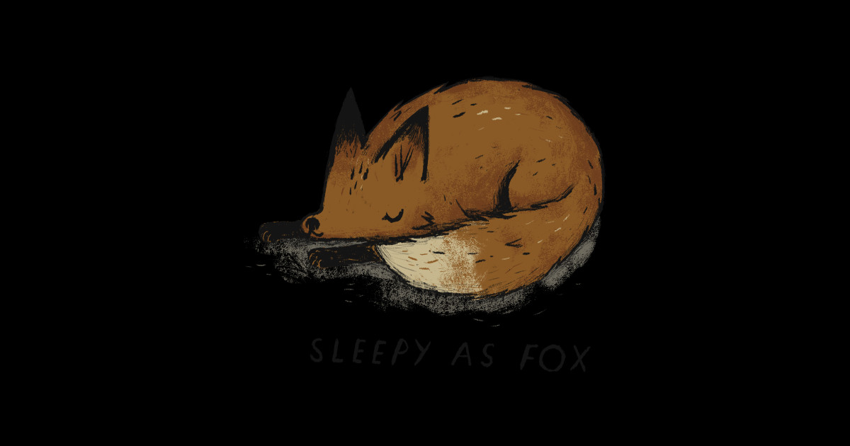 sleepy as fox - Sleepy As Fox - Sticker | TeePublic