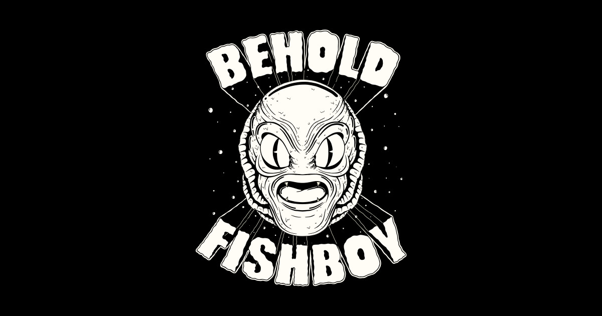 Behold Fishboy - The Creature From The Black Lagoon - Sticker | TeePublic