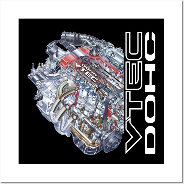 Honda VTEC DOHC Engine - Vtec Dohc - Posters and Art Prints | TeePublic
