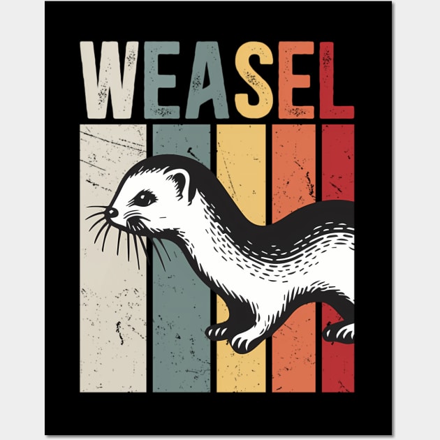 Weasel Weasel Weasel Weasel - Weasel Retro Lover Girl Boy - Posters and ...