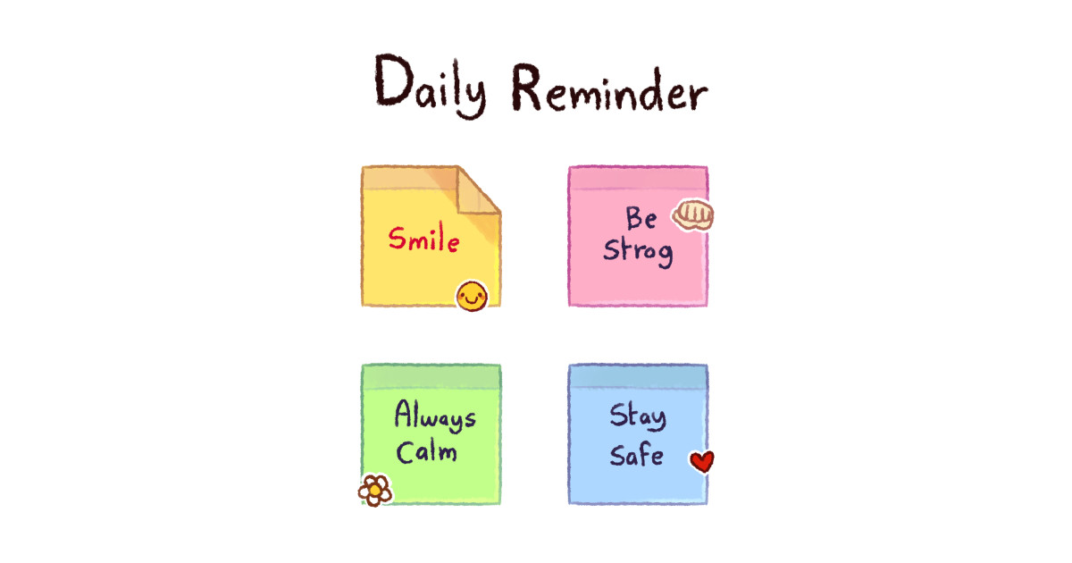 Daily Reminder - Notes - T-Shirt | TeePublic