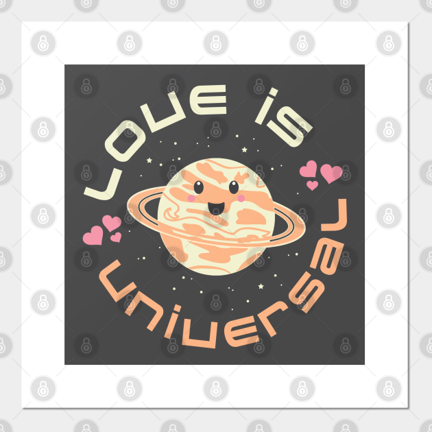 Love is Universal - Love - Posters and Art Prints | TeePublic