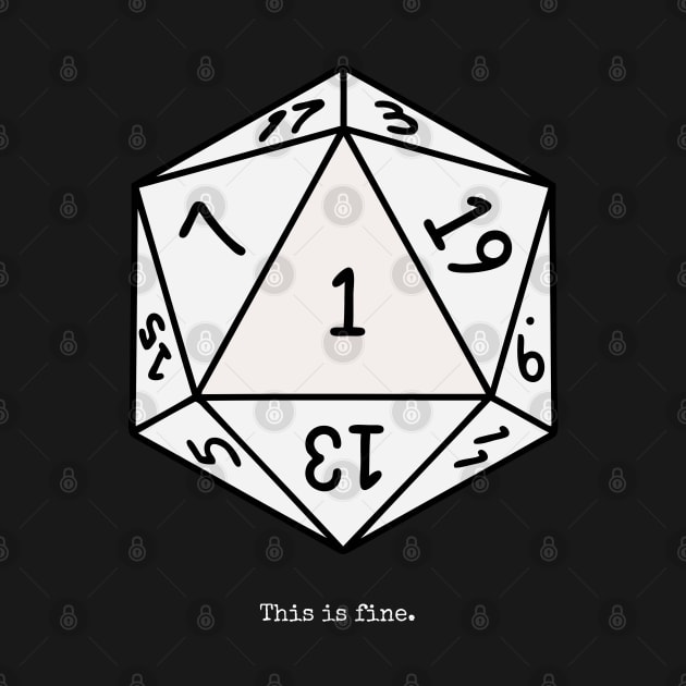 Nat 1 Crit Fail - This is Fine - DnD Inspired - Dungeons And Dragons ...