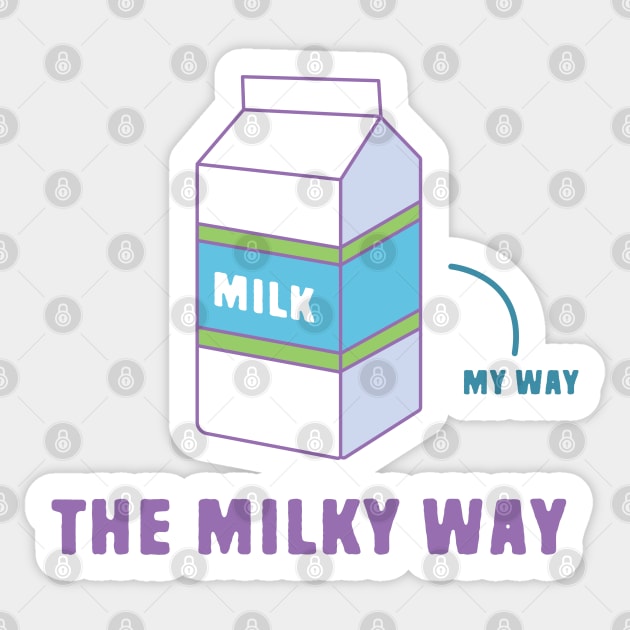 The Milky Way - Milky Way - Sticker | TeePublic