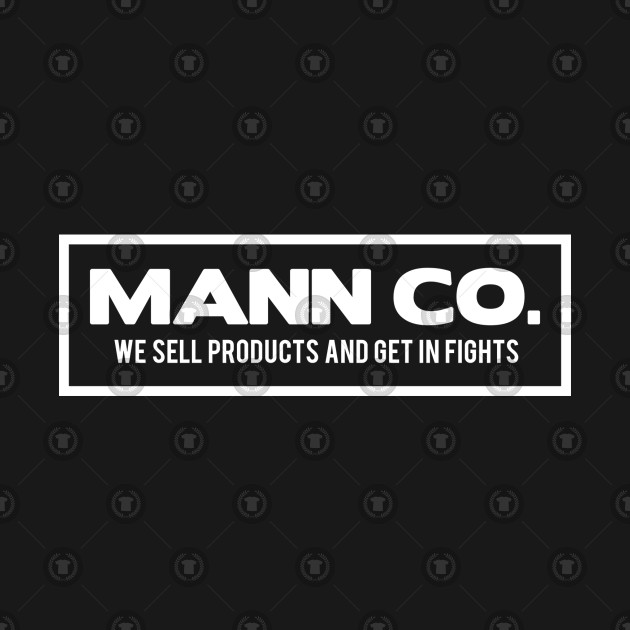 Mann Co. (WHITE) - Tf2 - T-Shirt | TeePublic