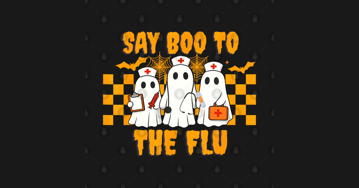 Nurse Ghost Halloween Vaccine Say Boo To The Flu - Nurse Halloween ...