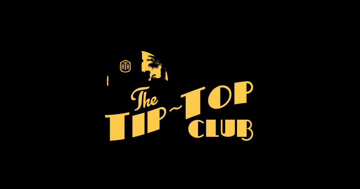 Tip Top Club Logo - Hollywood Studios - Sticker | TeePublic