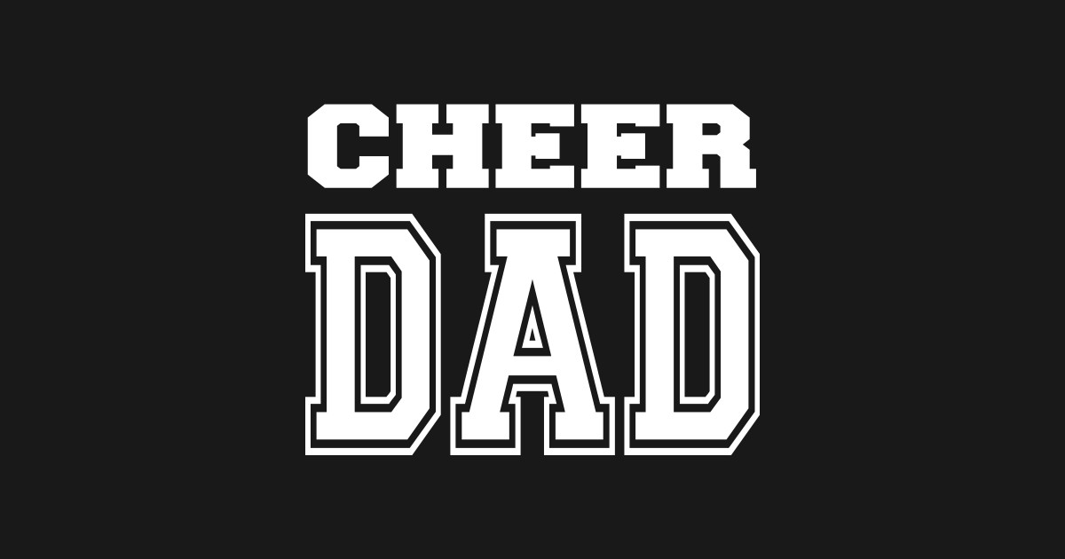 Cheer Dad Cheerleading Gift - Cheer Dad - Sticker | TeePublic