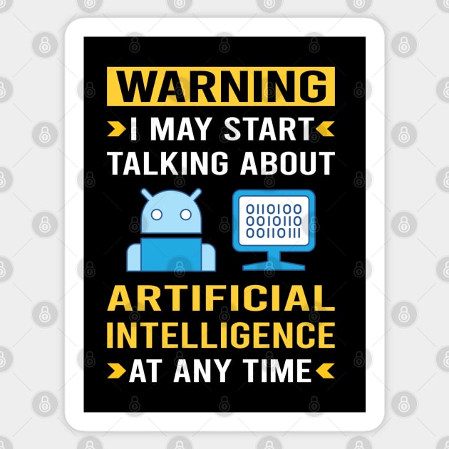 Warning Artificial Intelligence AI - Artificial Intelligence - Sticker ...