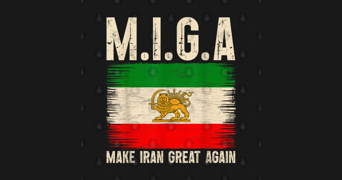 Make Iran Great Again Vintage 2025 MIGA - Make Iran Great Again - T ...
