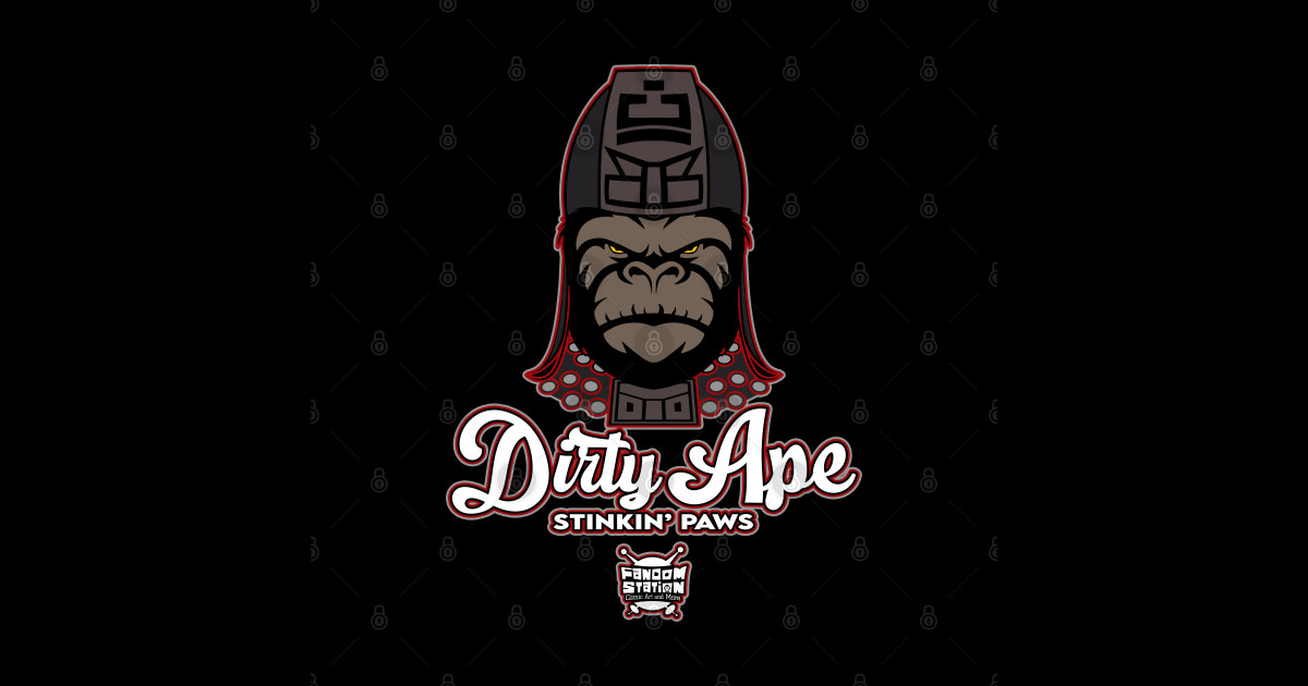 Dirty Ape... Stinkin' Paws - Planet Of The Apes - Sticker | TeePublic