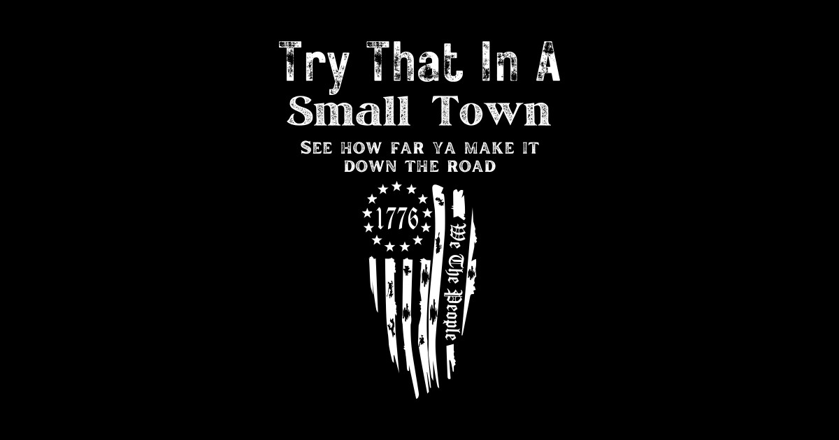 Try that in a small town - Jason Aldean - Posters and Art Prints ...
