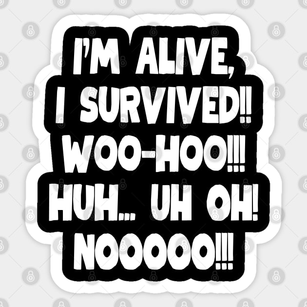 Here we go again... - Uh Oh - Sticker | TeePublic