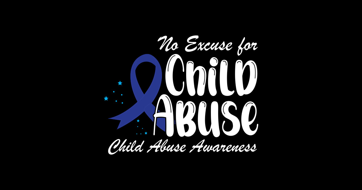 No For Child Abuse Excuse Prevention Month Blue Ribbon - No Excuse For ...