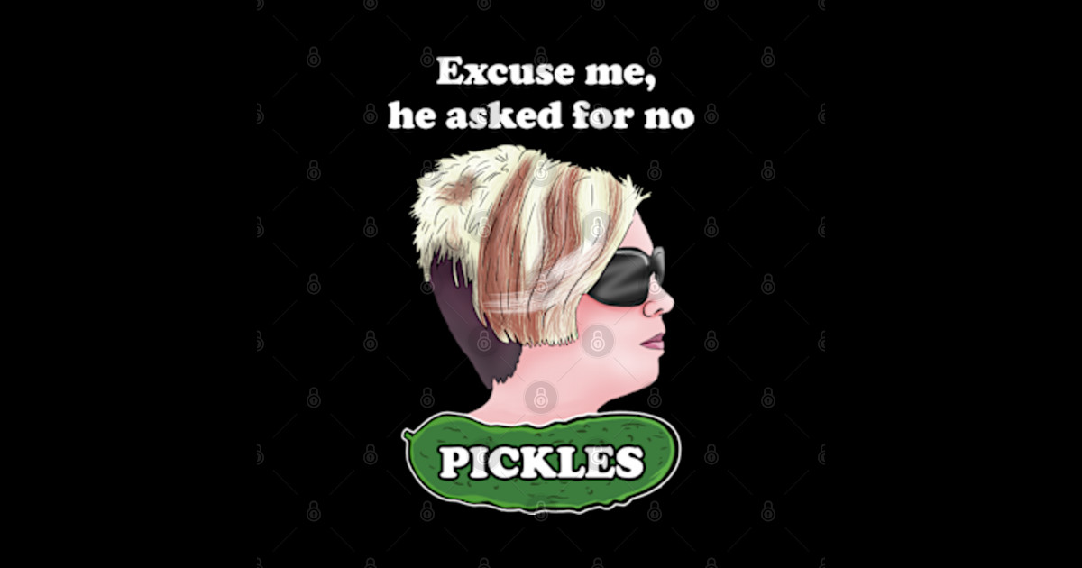 Karen Memes - Excuse me, he asked for no pickles meme - Excuse Me He ... Karen Memes - Excuse me, he asked for no pickles meme - Excuse Me He ...