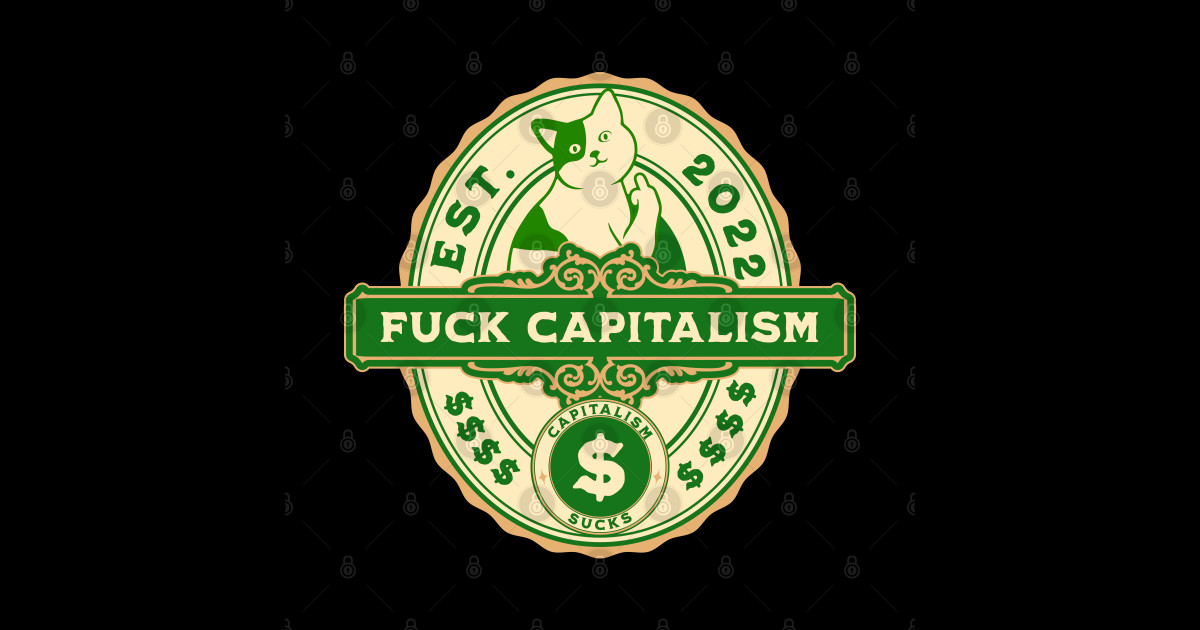 Your cat hates capitalism vintage style - Capitalism - Pin | TeePublic