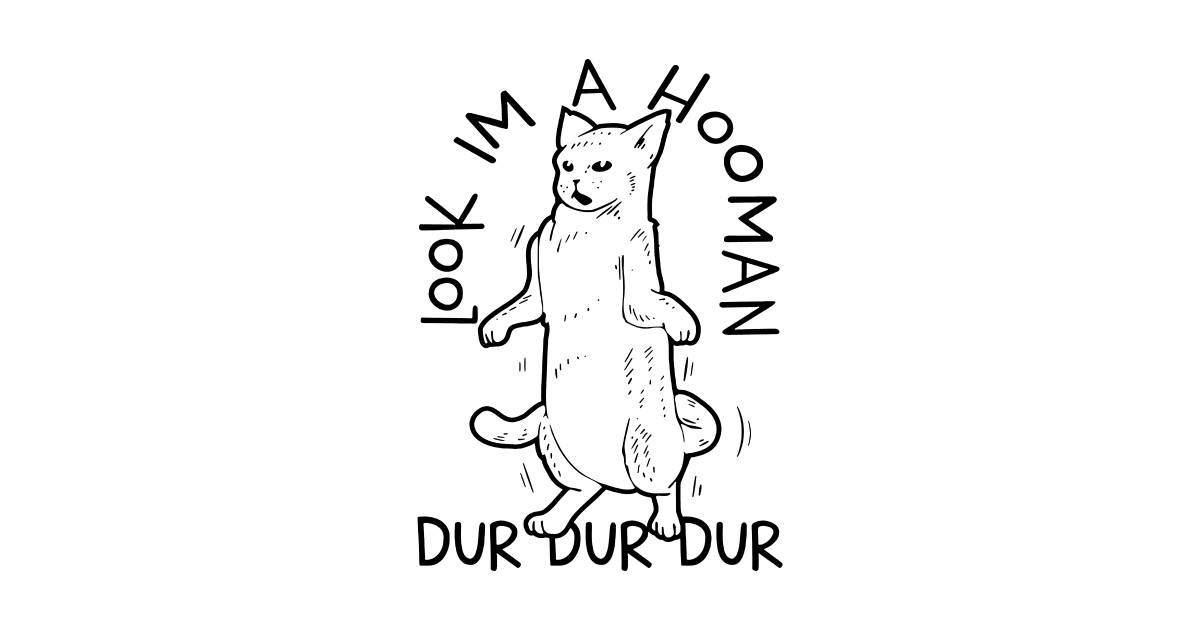Look I am a Hooman - Hooman - T-Shirt | TeePublic