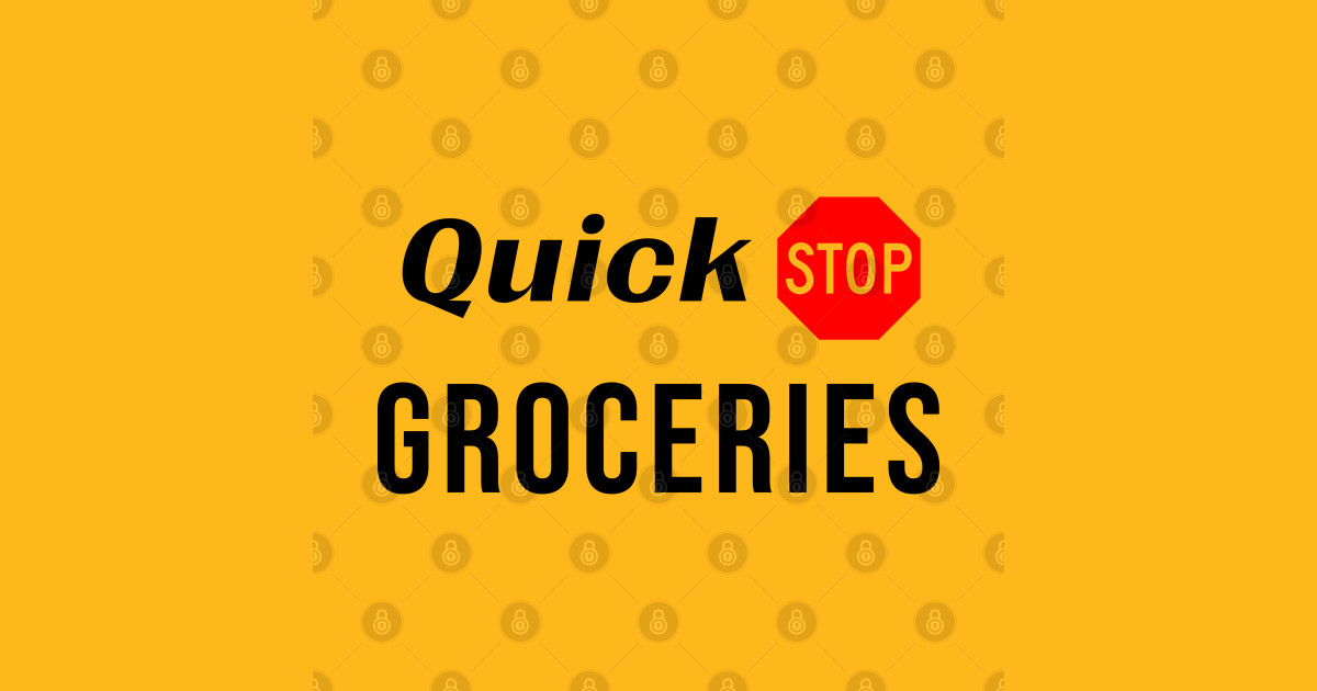Quick Stop Grocery - Clerks - T-Shirt | TeePublic