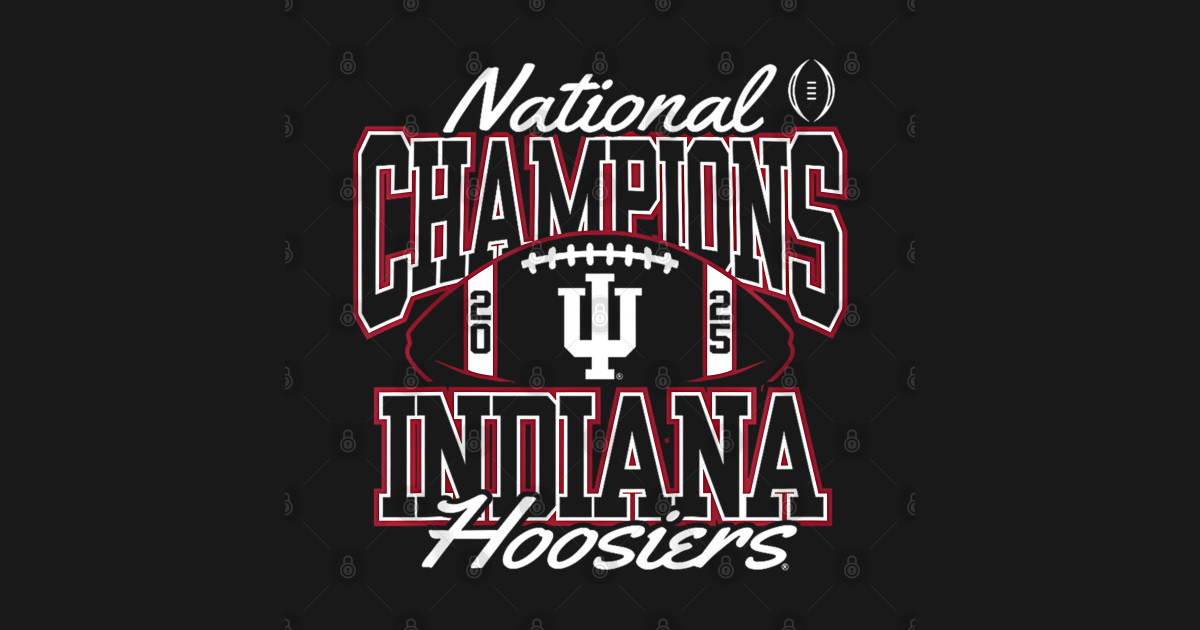 Indiana Hoosiers National Champs 2026 Football Cfp Winners T00529 ...