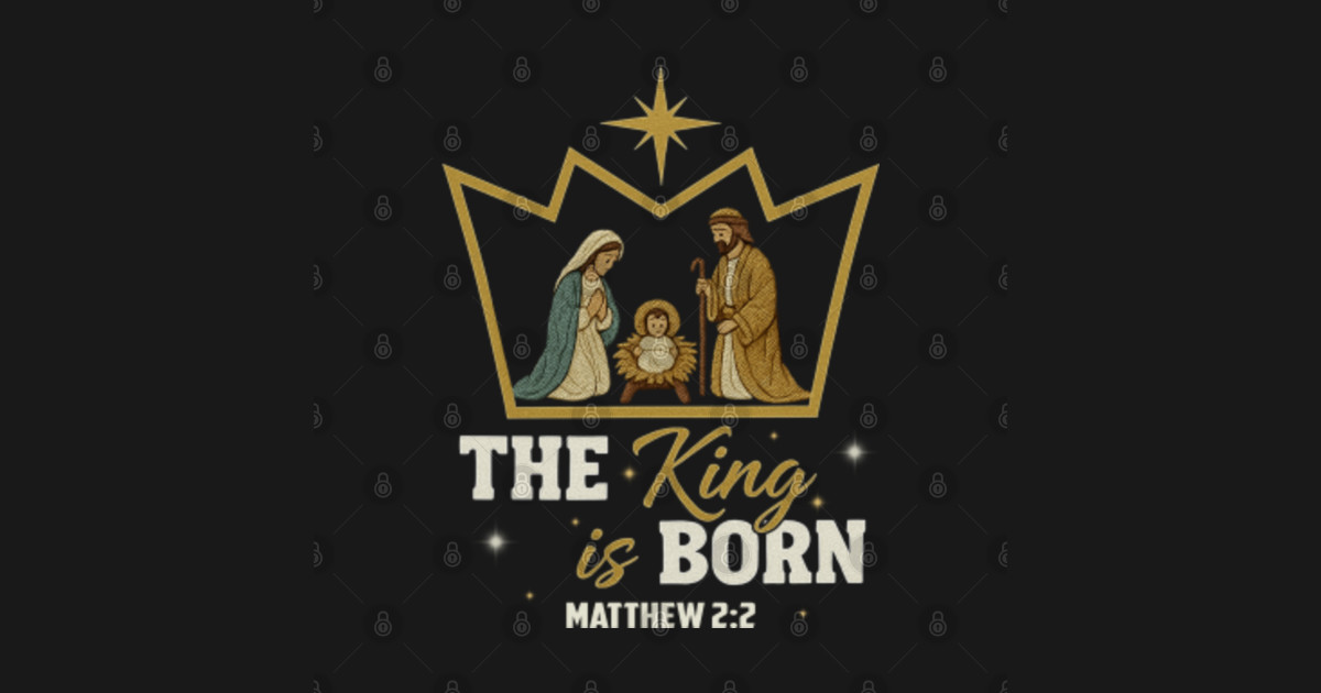 The King Is Born Nativity Silhouette Art - Christian Christmas - T ...