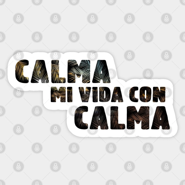 good calma