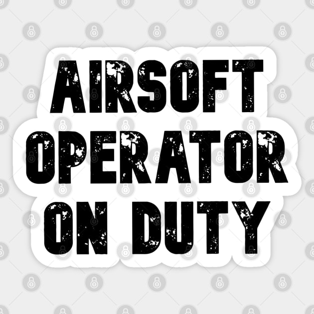 TACTICOOL AIRSOFT OPERATOR ON DUTY - Tacticool - Sticker | TeePublic