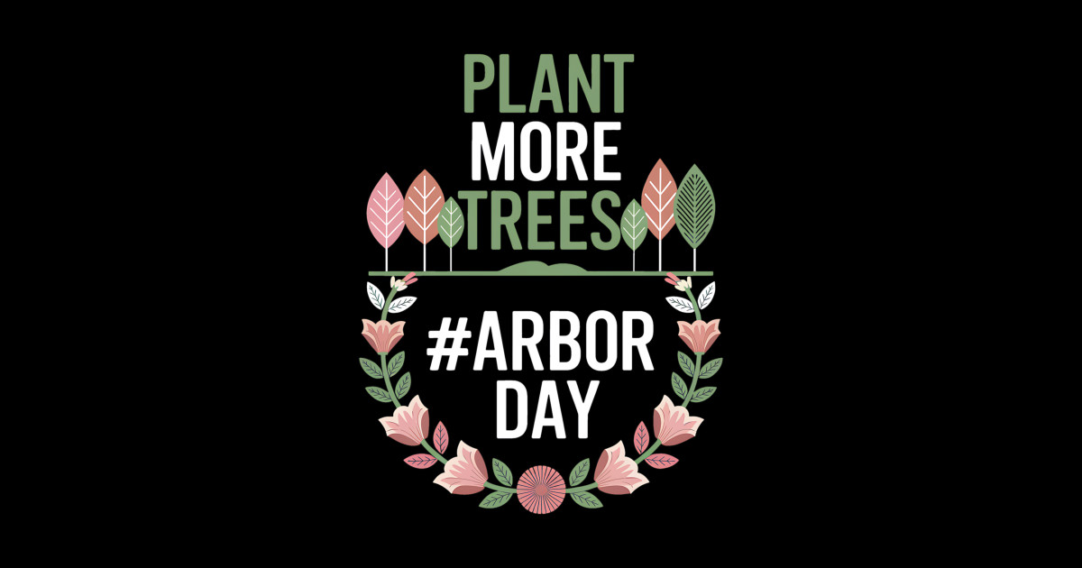 Plant Trees Tree Hugger Earth Day Arbor Day Cute Green Eath - Plant ...