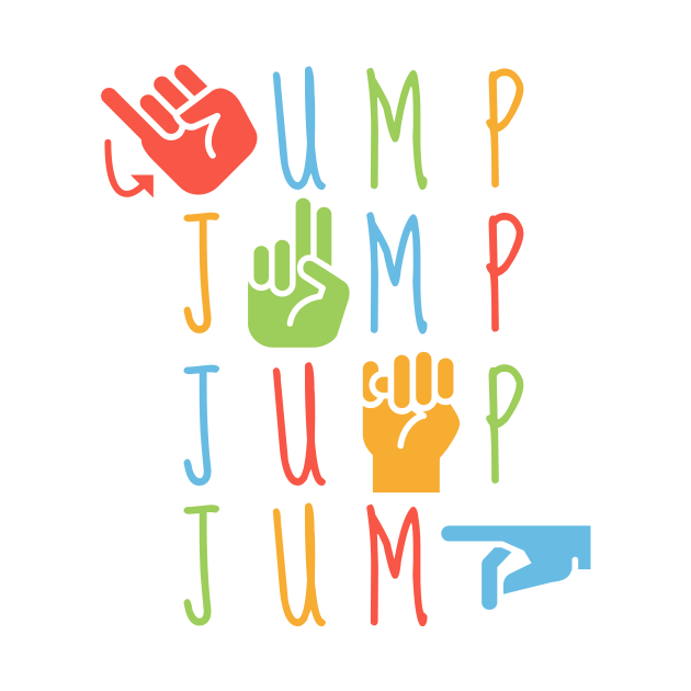 ASL Jump- Kids Sign Language - Sign Language - T-Shirt | TeePublic