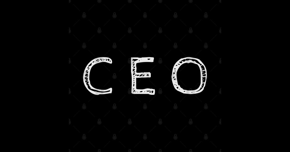 CEO - Ceo - Sticker | TeePublic